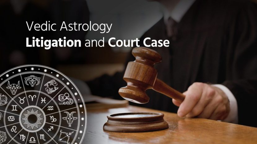 Astrology & Court Cases – Legal Issues & Remedies